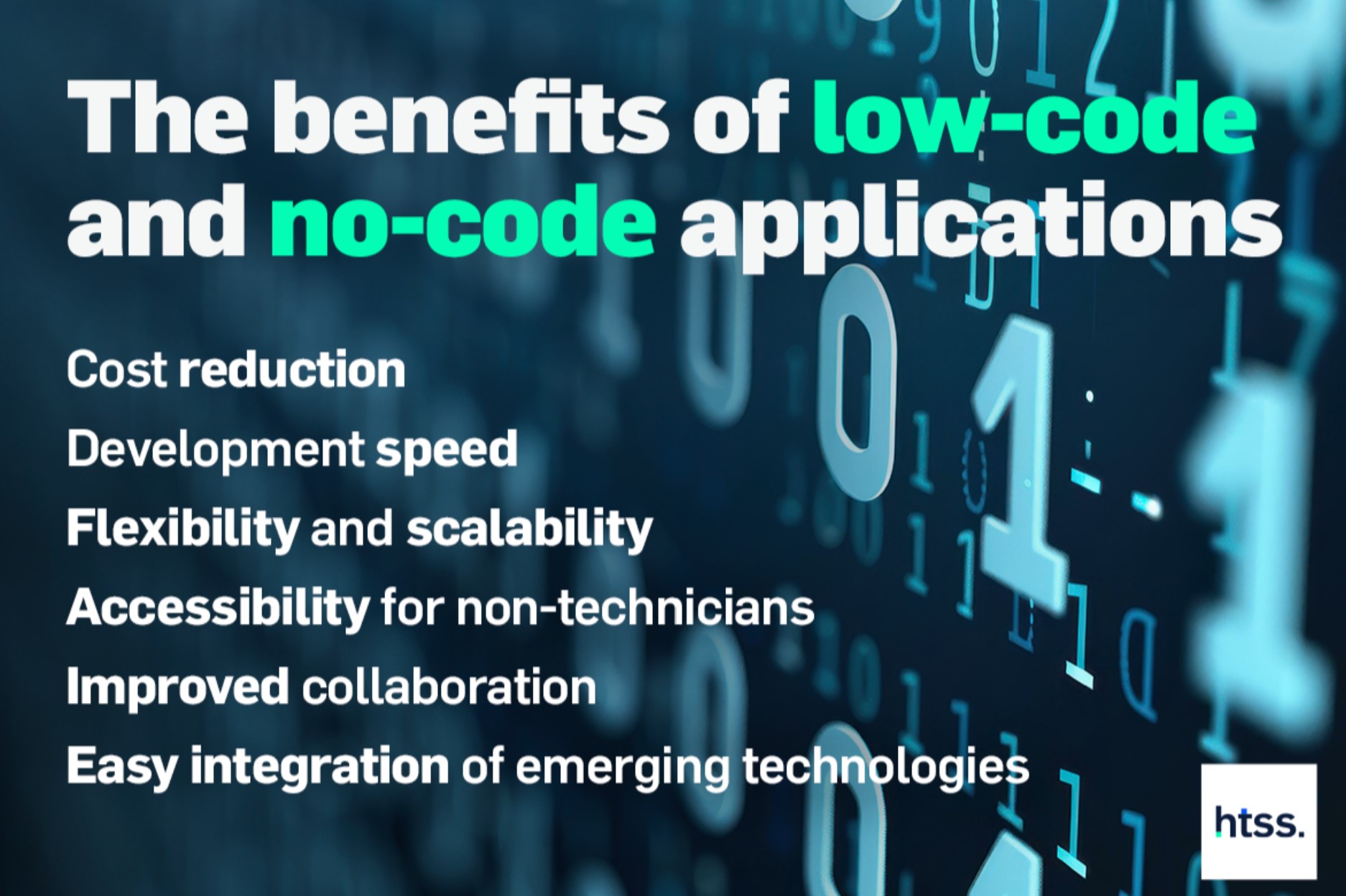 The benefits of low-code and no-code applications - htss